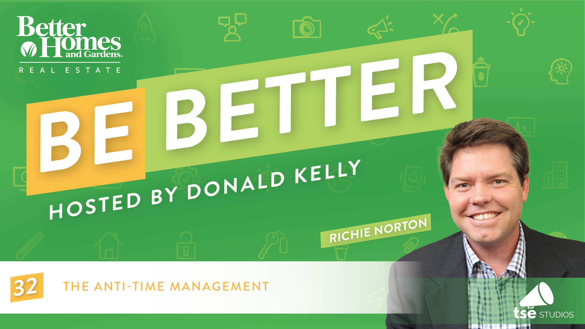 The Anti-Time Management | Richie Norton - 032 - Better Homes and ... The Anti-Time Management | Richie Norton - 032 - Better Homes and ...
